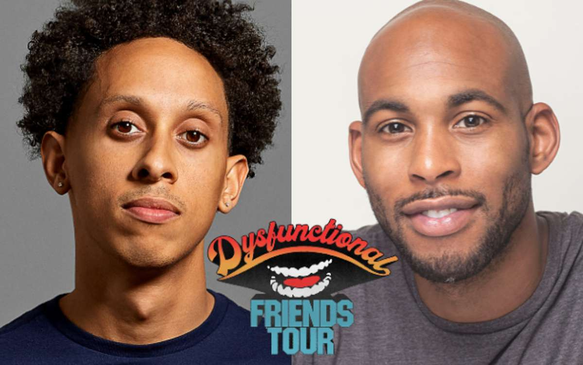 The Dysfunctional Friends Tour with Aaron Branch & Herman Wrice ...